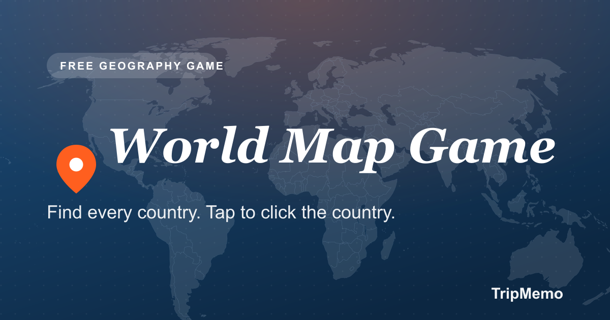 World Map Game 2026 | Click the Country Map Quiz | TripMemo